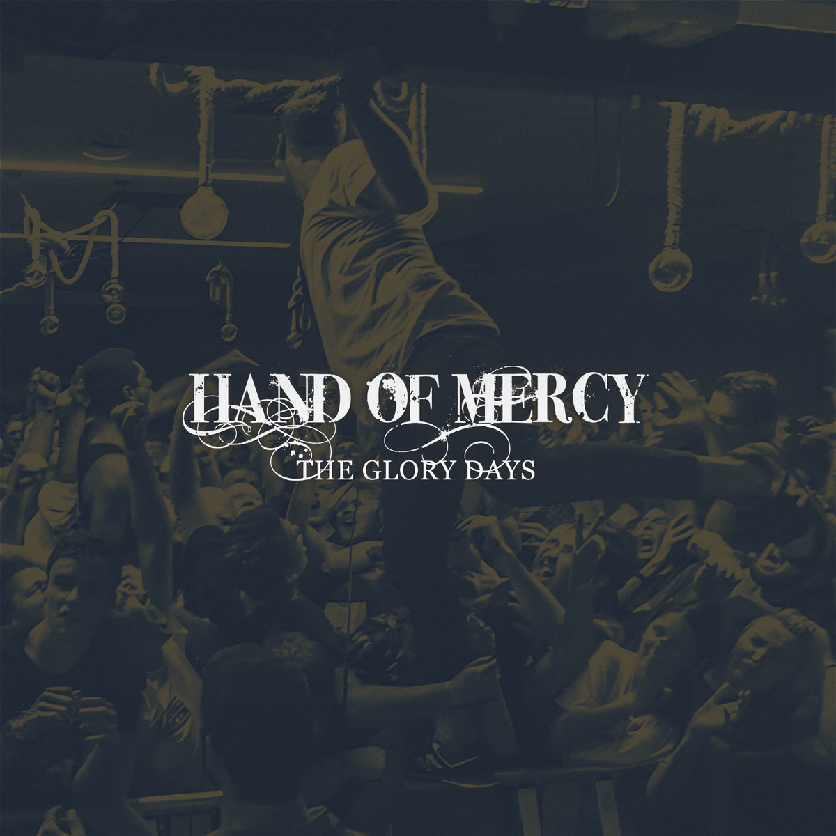 SD-028 - Hand of Mercy - The Glory Days – Summit Distro